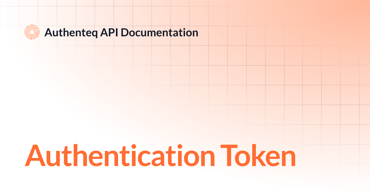 Authentication Token | Authenteq API Documentation